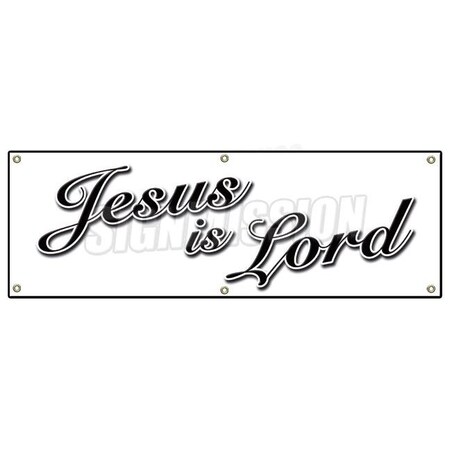 Signmission JESUS IS LORD BANNER SIGN church christian Christ church religion religious B-72 ...